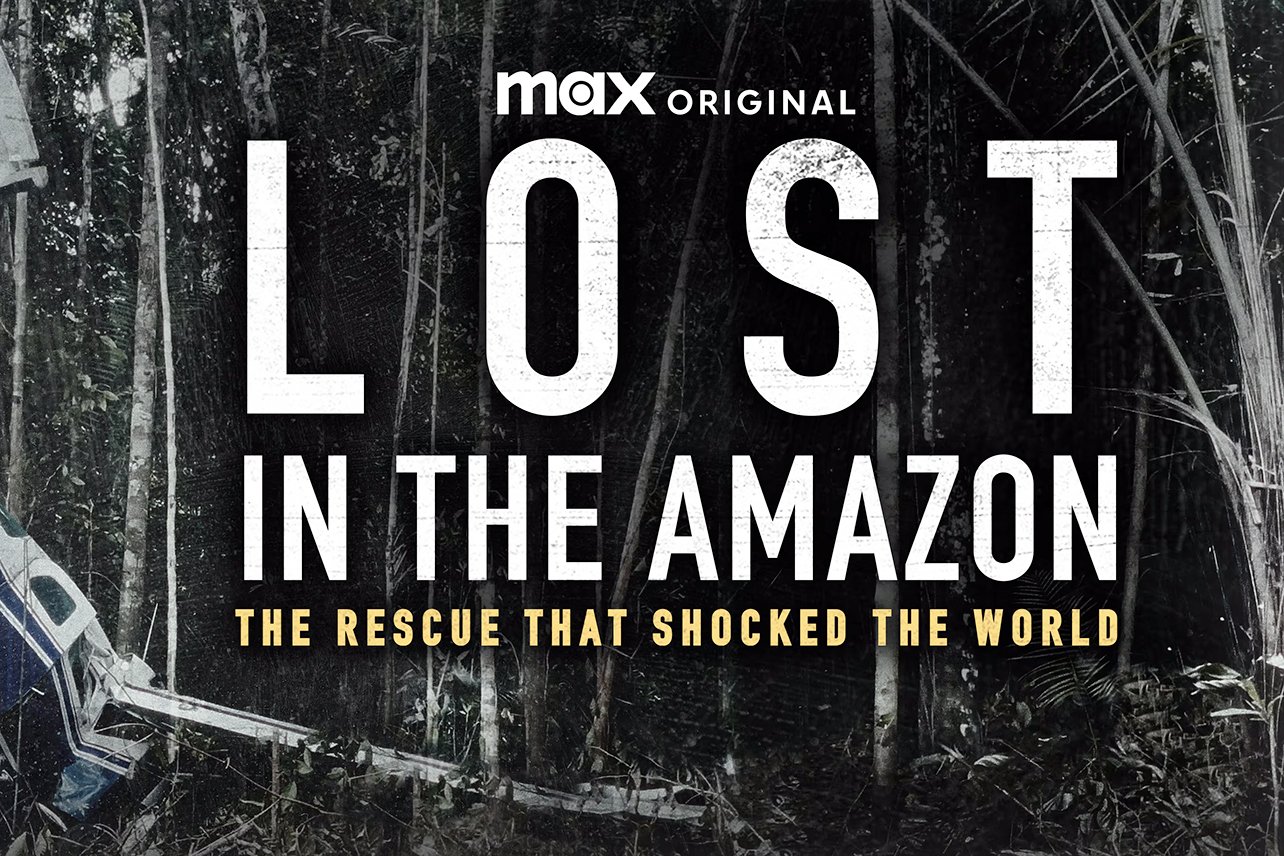 Stream It Or Skip It: ‘Lost in the Amazon: The Rescue That Shocked the World’ on Max, an Artful ...