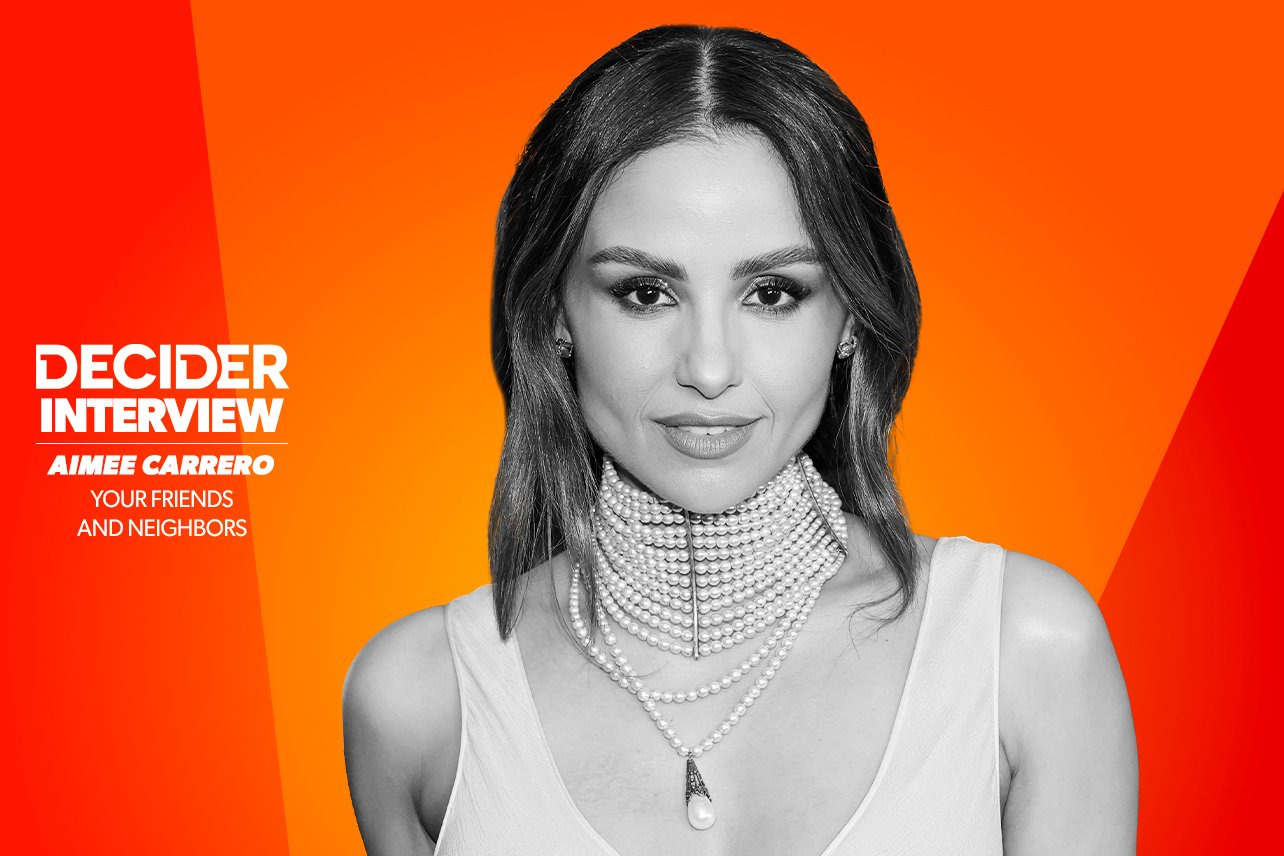 Aimee Carrero On Why Signing Onto ‘Your Friends And Neighbors’ Was A No ...